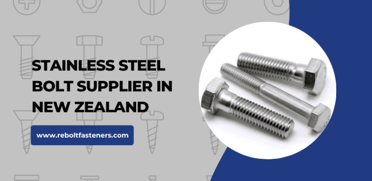 Stainless Steel Bolt Supplier In New Zealand - Rebolt Alloys